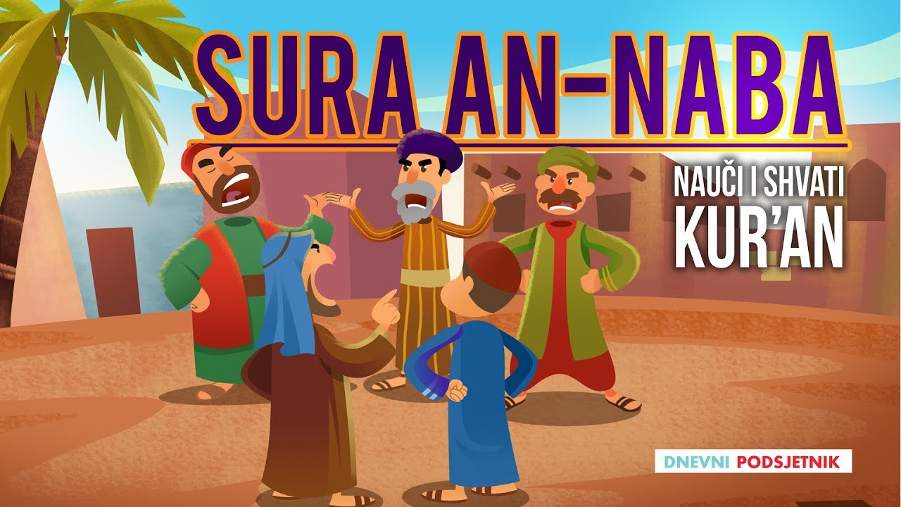 Sura An-Naba ᴴᴰ┇Nauči i Shvati Kur'an┇Dnevni podsjetnik - N-UM.com