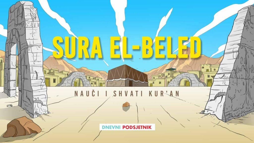 Sura El-Beled ᴴᴰ┇Nauči i Shvati Kur'an - N-UM.com